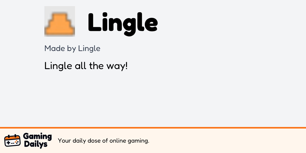 Lingle | Gaming Dailys