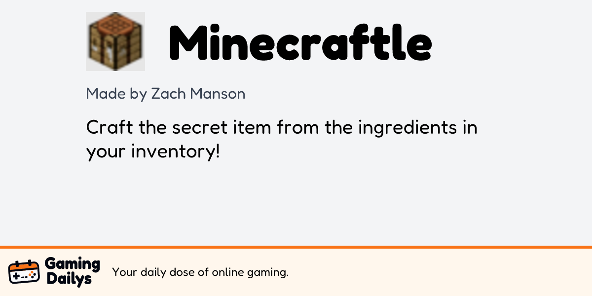 Minecraftle | Gaming Dailys