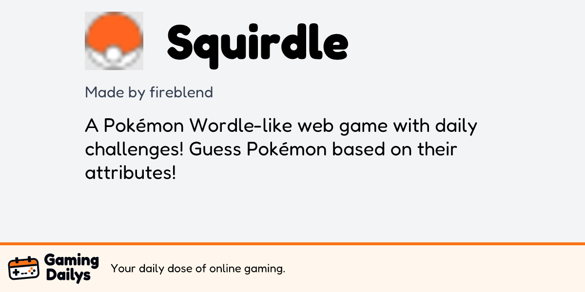 Squirdle | Gaming Dailys