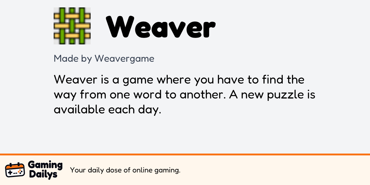 Weaver | Gaming Dailys